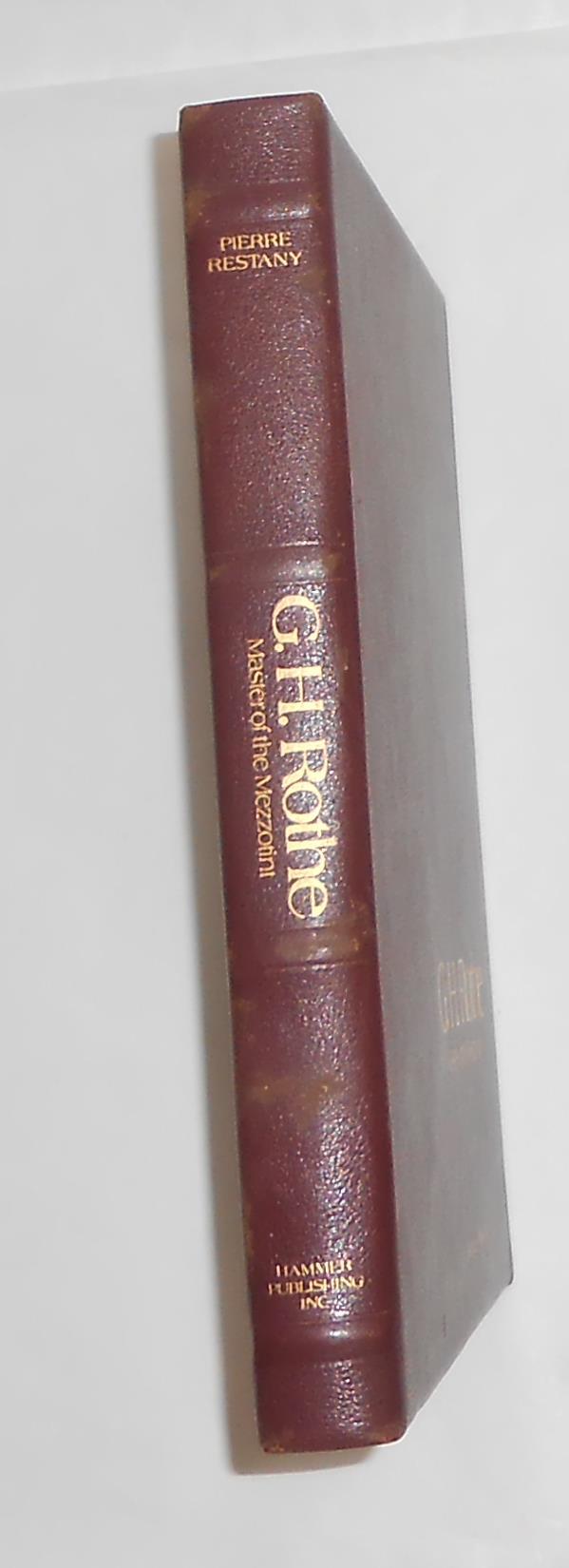 G H Rothe - Master of the Mezzotint - Catalogue Raisonne (Signed ...