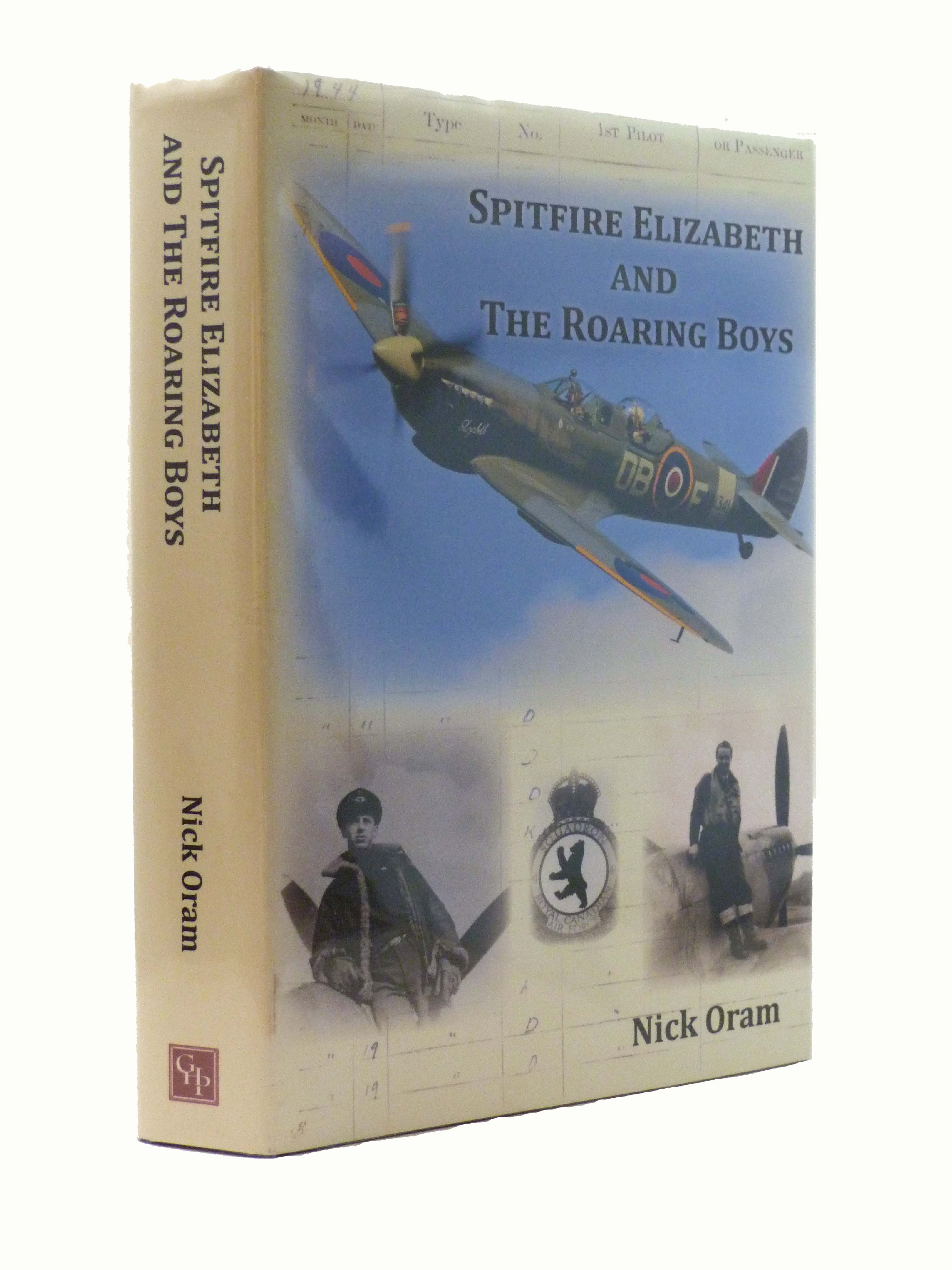 Spitfire Elizabeth and the Roaring Boys (Signed copy) by Nick Oram ...