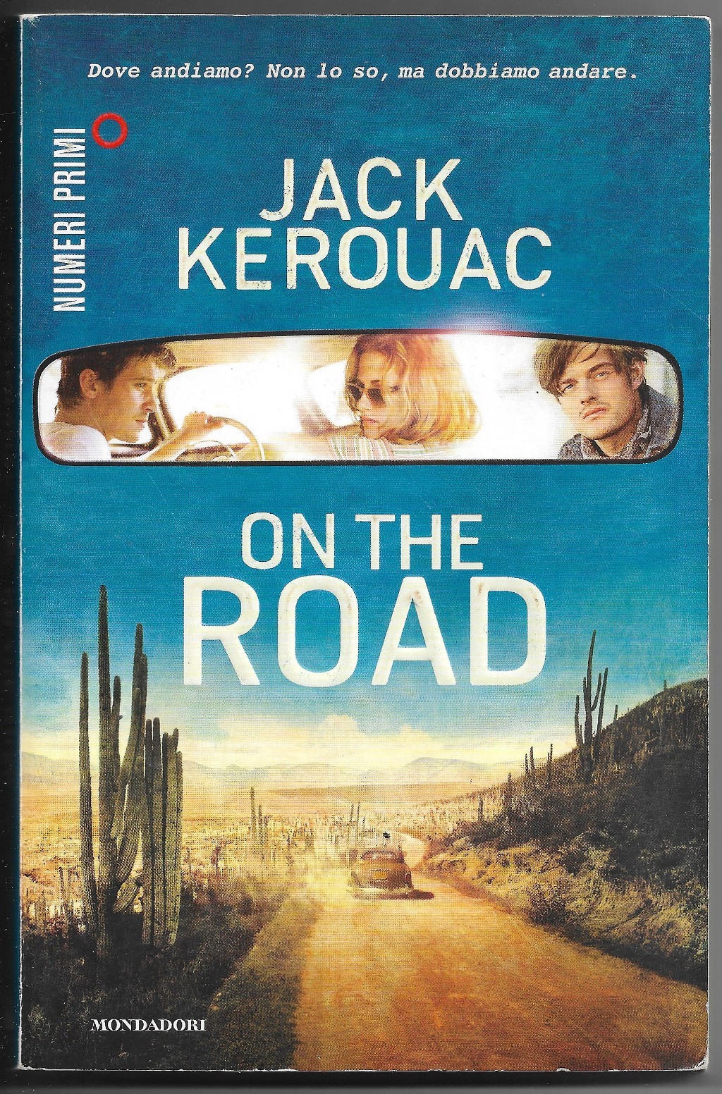 On the road by Kerouac Jack | Sergio Trippini