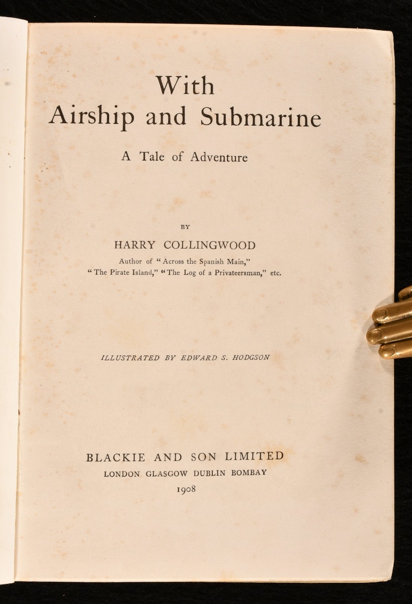 With Airship And Submarine A Tale Of Adventure By Harry Collingwood