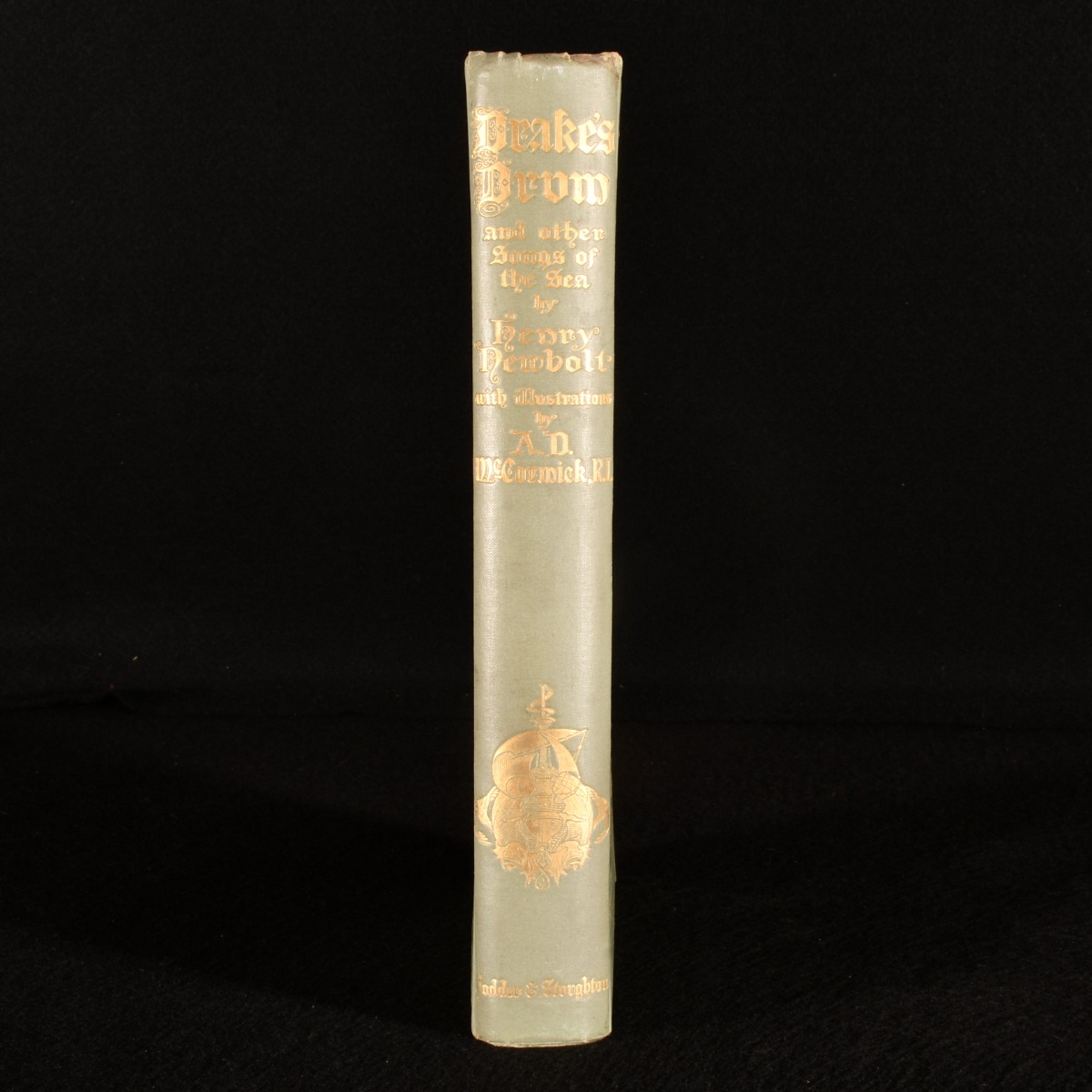 Drake's Drum and other Songs of the Sea by Henry Newbolt: Very Good ...