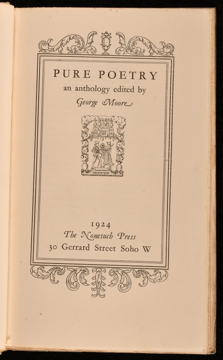 Pure Poetry An Anthology by George Moore: Very Good Indeed Vellum (1924 ...