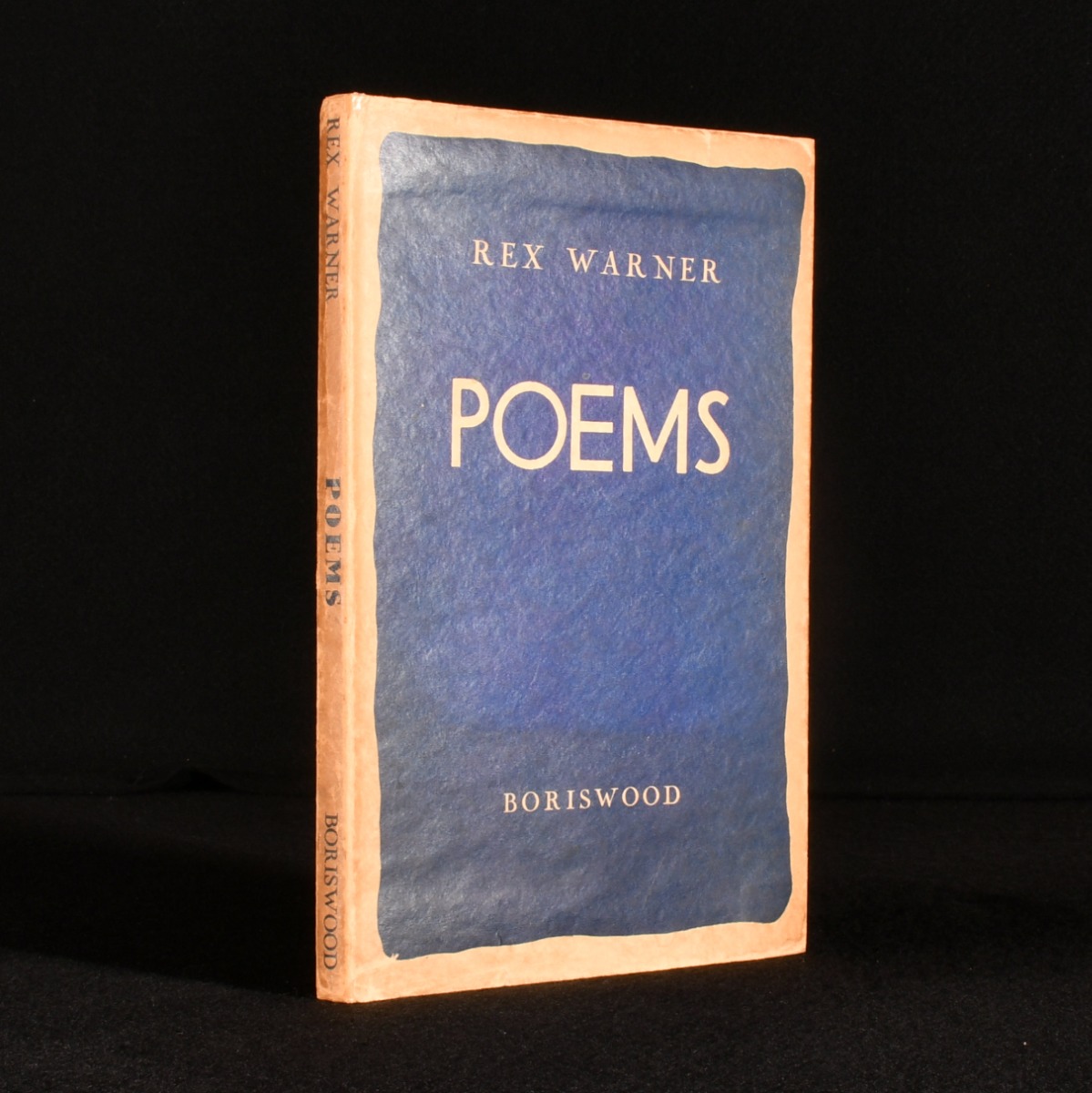 Poems by Rex Warner: Very Good Indeed Cloth (1937) First edition ...