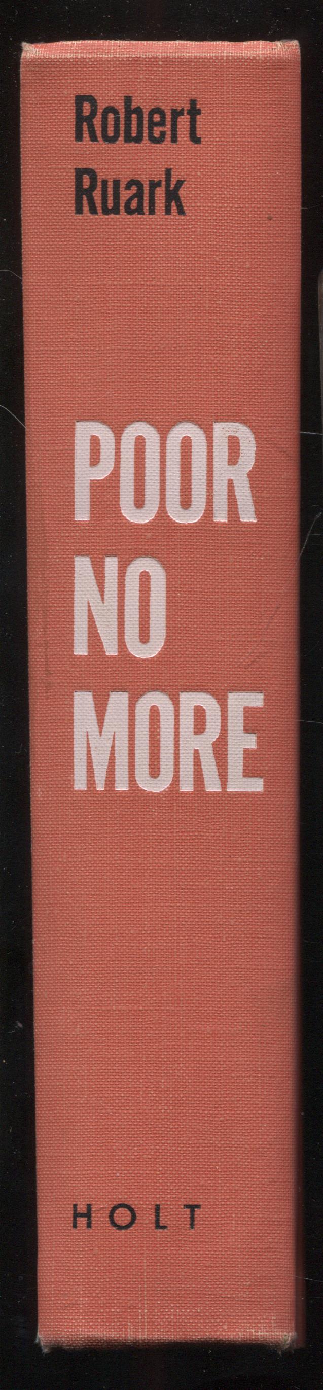Poor No More by Robert Ruark: Very Good Hardcover (1959) 1st Edition ...