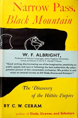 Narrow Pass Black Mountain by Ceram C W: Very Good Hard Cover (1956 ...