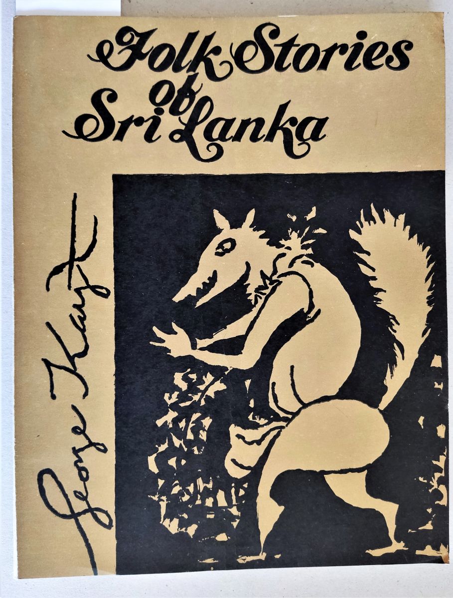 Folk Stories of Sri Lanka. by Keyt, George:: (1974 ...