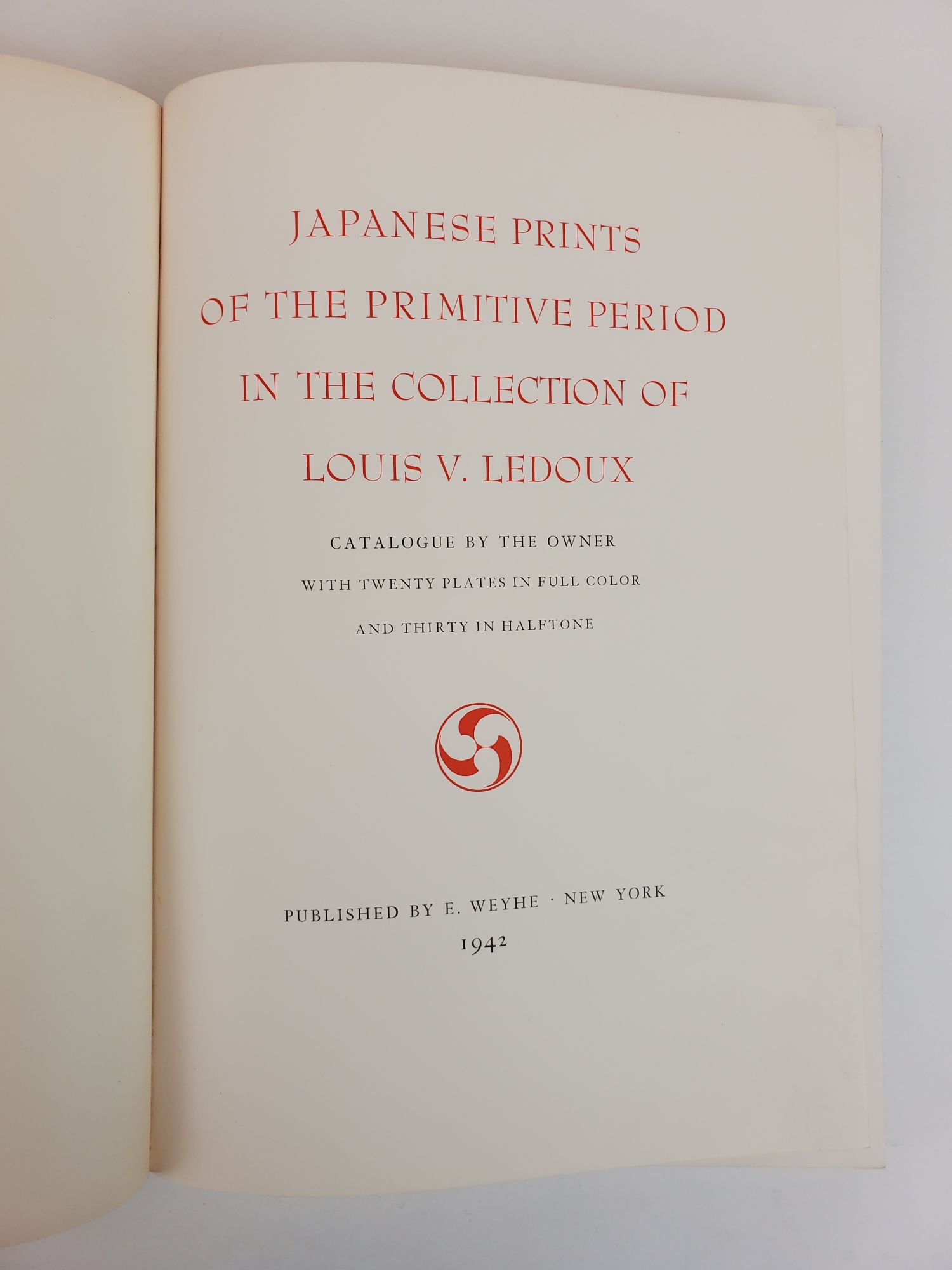 JAPANESE PRINTS OF THE PRIMITIVE PERIOD IN THE COLLECTION OF LOUIS V ...