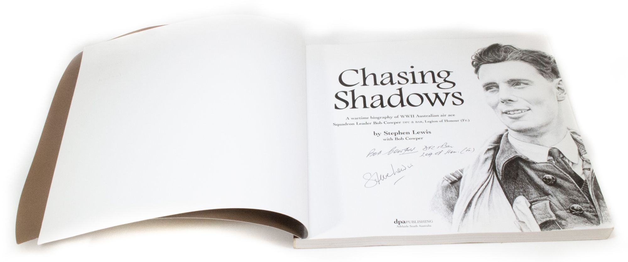Chasing Shadows A wartime biography of WWII Australian air ace Squadron ...