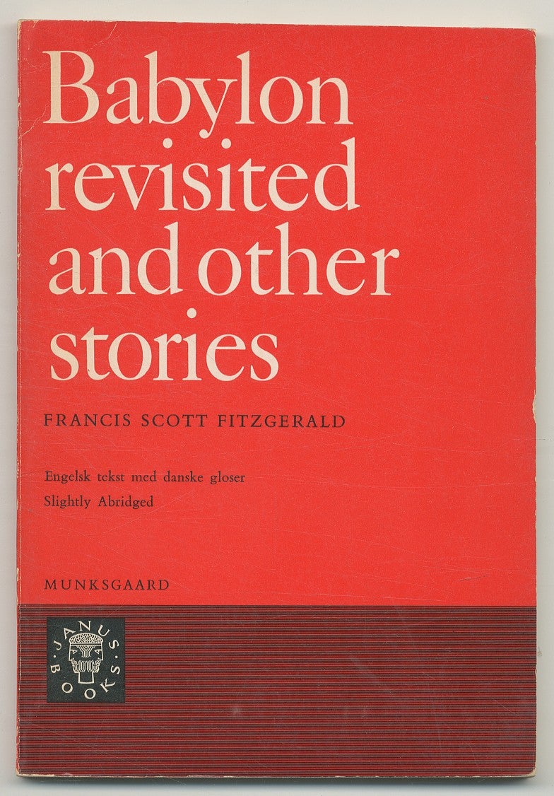 Babylon Revisited and Other Stories: Janus Books: Volume Five by ... Babylon Revisited and Other Stories: Janus Books: Volume Five by ...