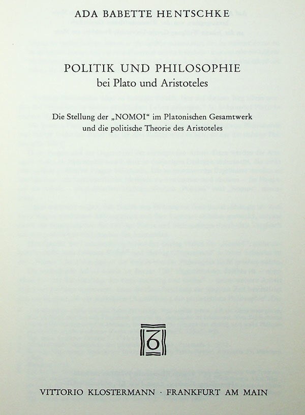 Politik und Philosophie bei Plato und Aristoteles. Die Stellung der ...