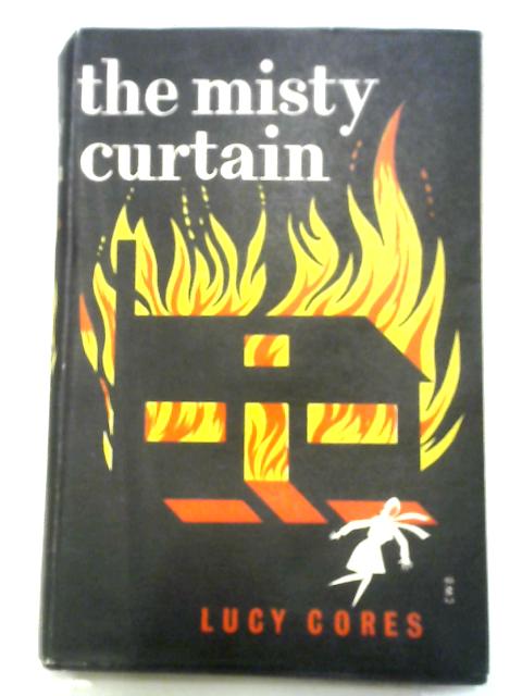 The Misty Curtain by Lucy Cores: Good (1965) | World of Rare Books
