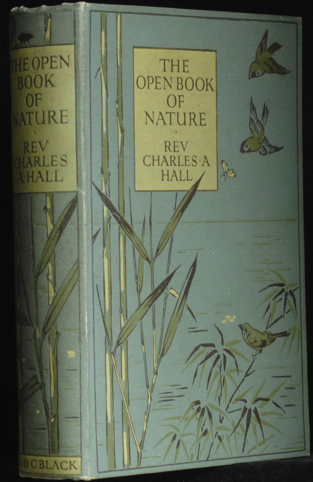 The Open Book Of Nature. An Introduction To Nature Study by Hall Rev ...
