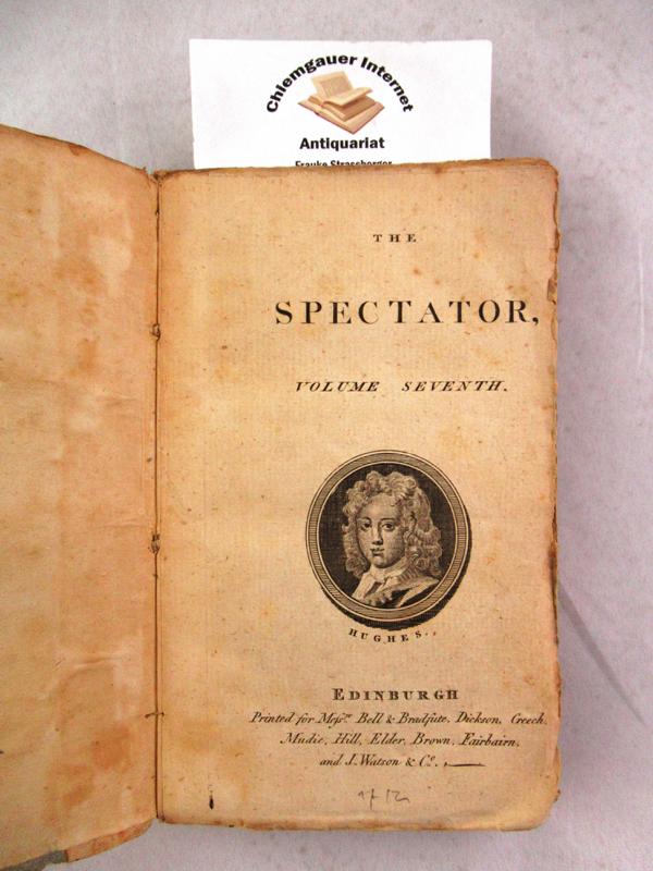 The Spectator, Volume seventh.: Gut Broschur der Zeit 19 cm (1712 ...