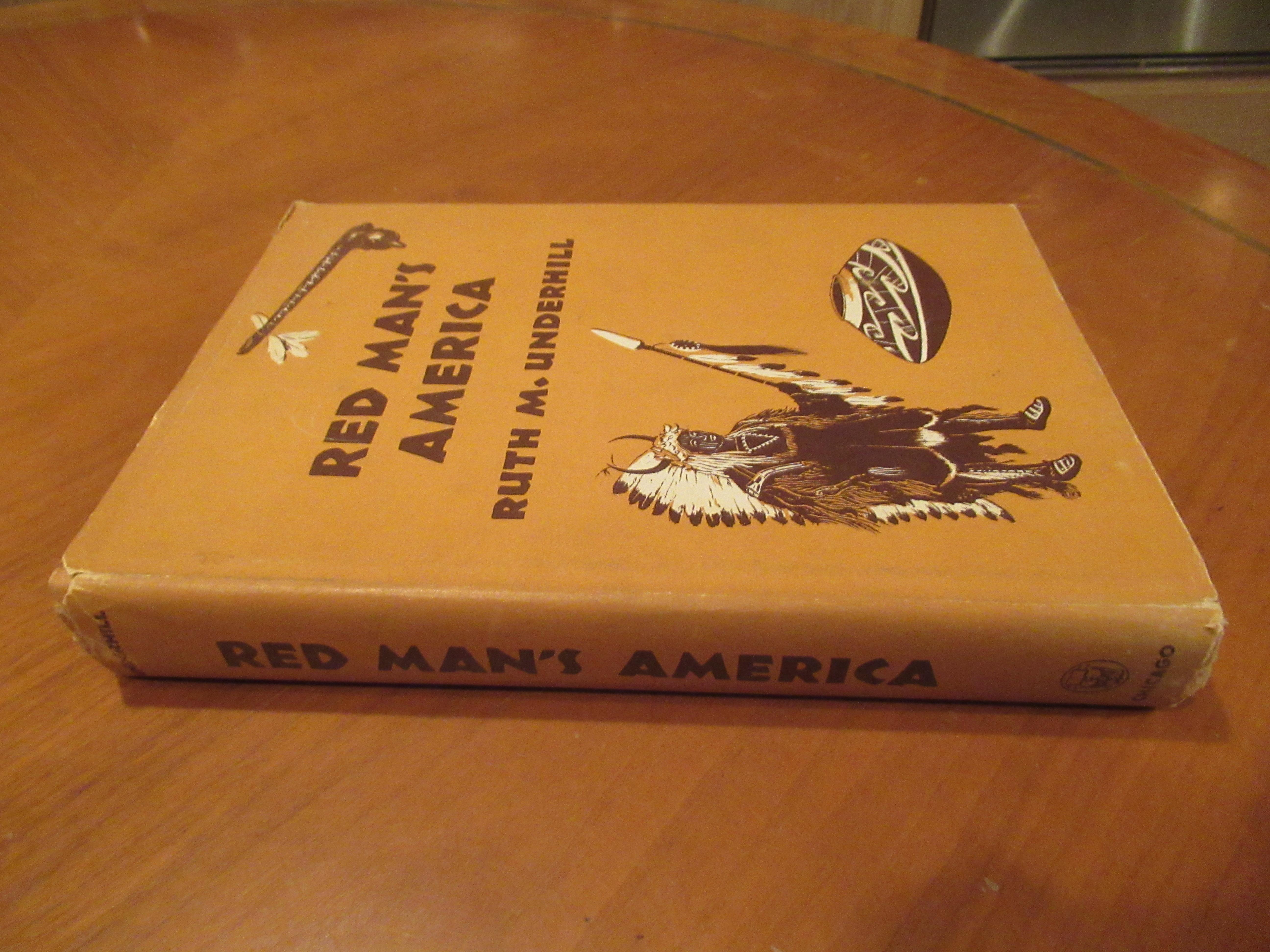 Red Man's America; A History Of Indians In The United States by ...