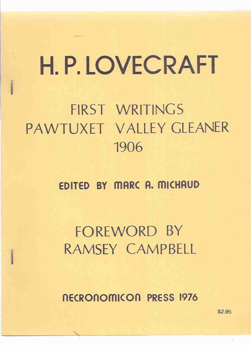 H P Lovecraft: First Writings from the Pawtuxet Valley Gleaner, 1906 ...