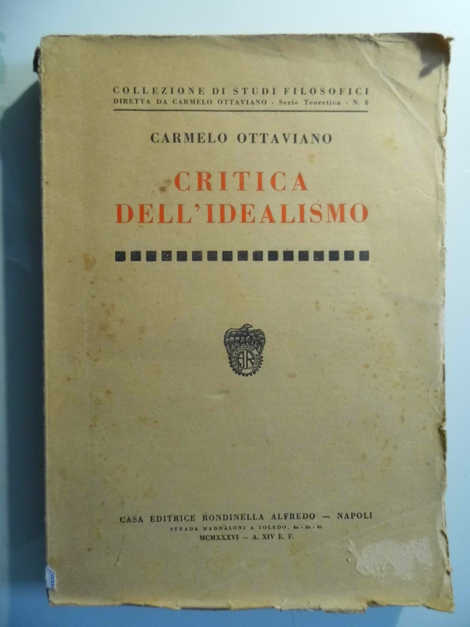 Collezione di Studi Filosofici, Serie Teoretica n.° 8 CRITICA DELL ...