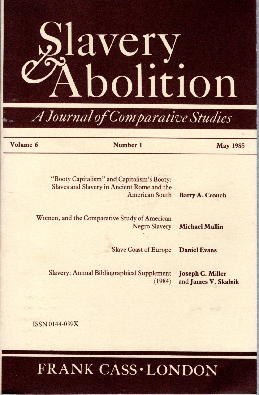 Slavery & Abolition: A Journal of Comparative Studies: Volume 6, Number ...
