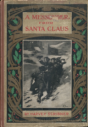 A Messenger from Santa Claus: and Other Christmas Stories ...