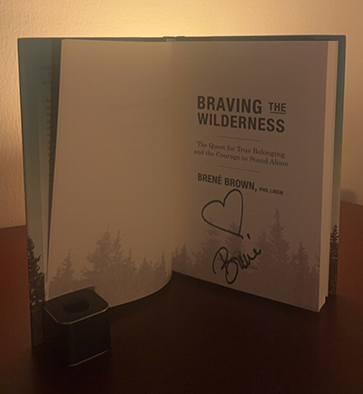 Braving the Wilderness: The Quest for True Belonging and the Courage to ...