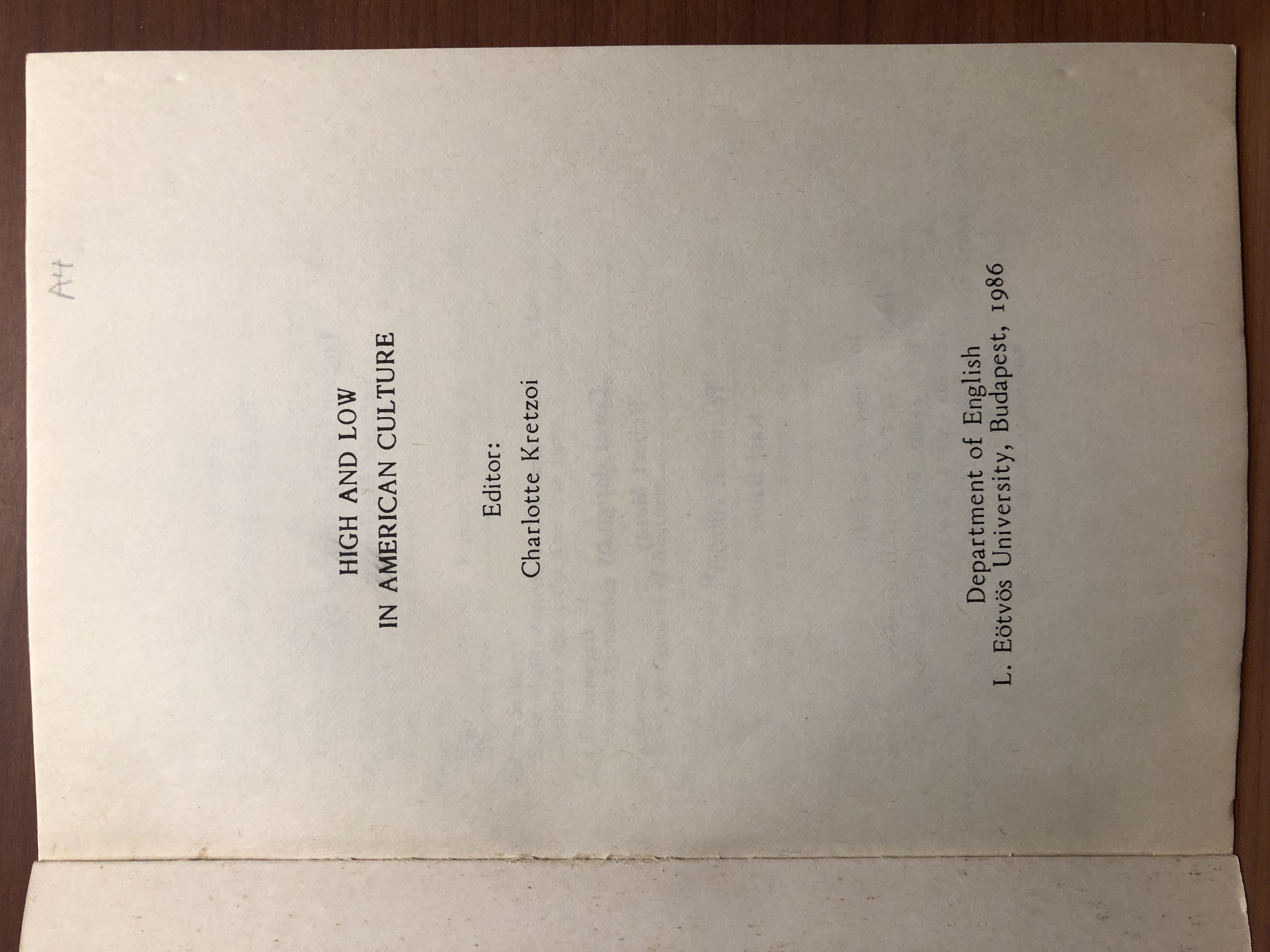 High and Low in American Culture by Kretzoi, Charlotte; Peter Freese ...