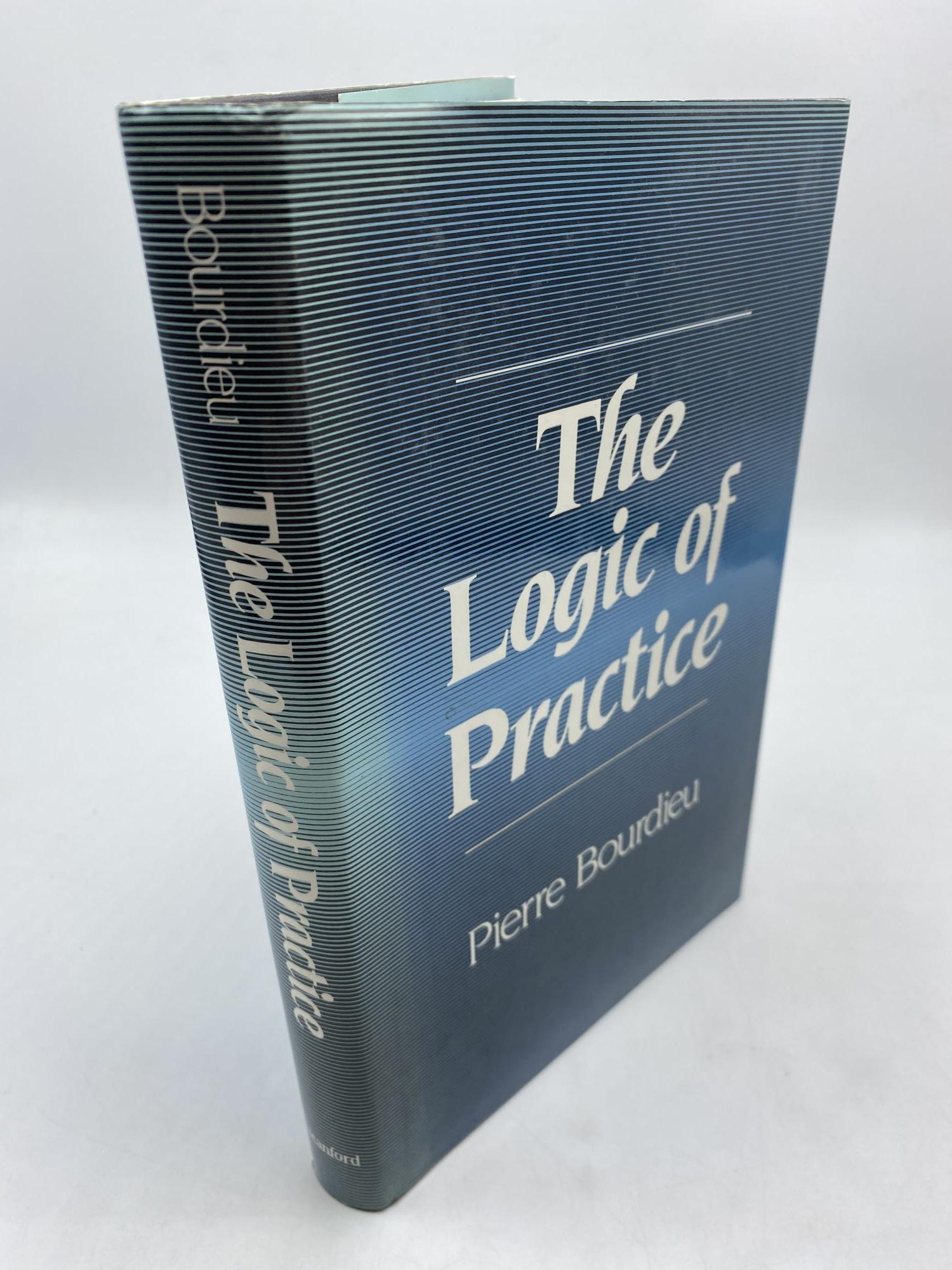 The Logic of Practice by Pierre Bourdieu: Good Hardcover (1990) First ...