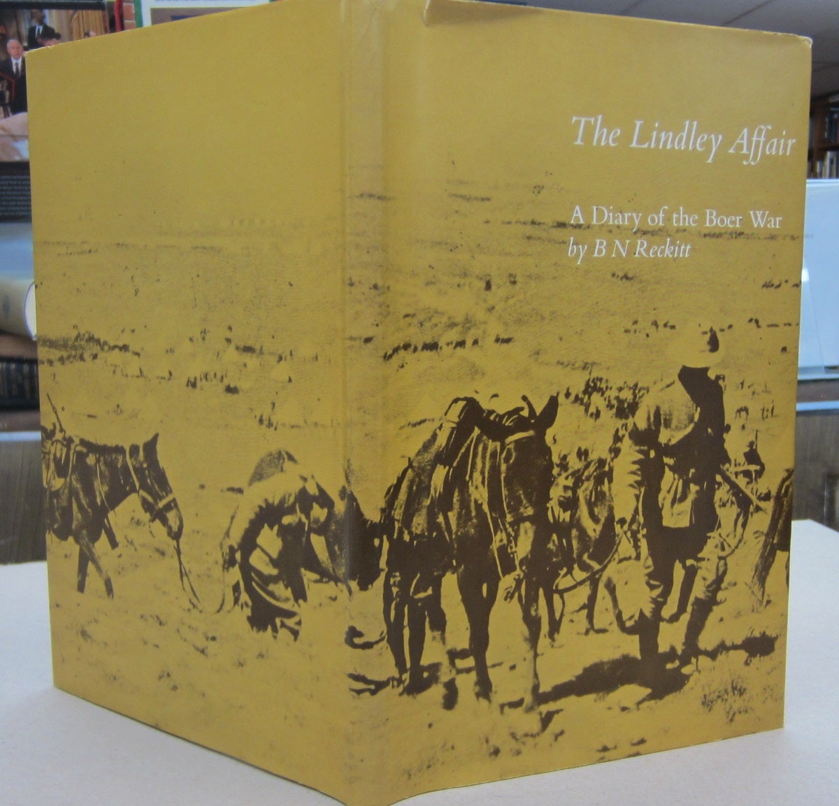 The Lindley Affair: A Diary of the Boer War by Reckitt, B. N.: Fine in ...