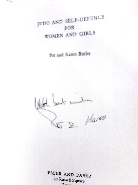 Judo and Self-defence for Women and Girls von Pat Butler; Karen Butler ...