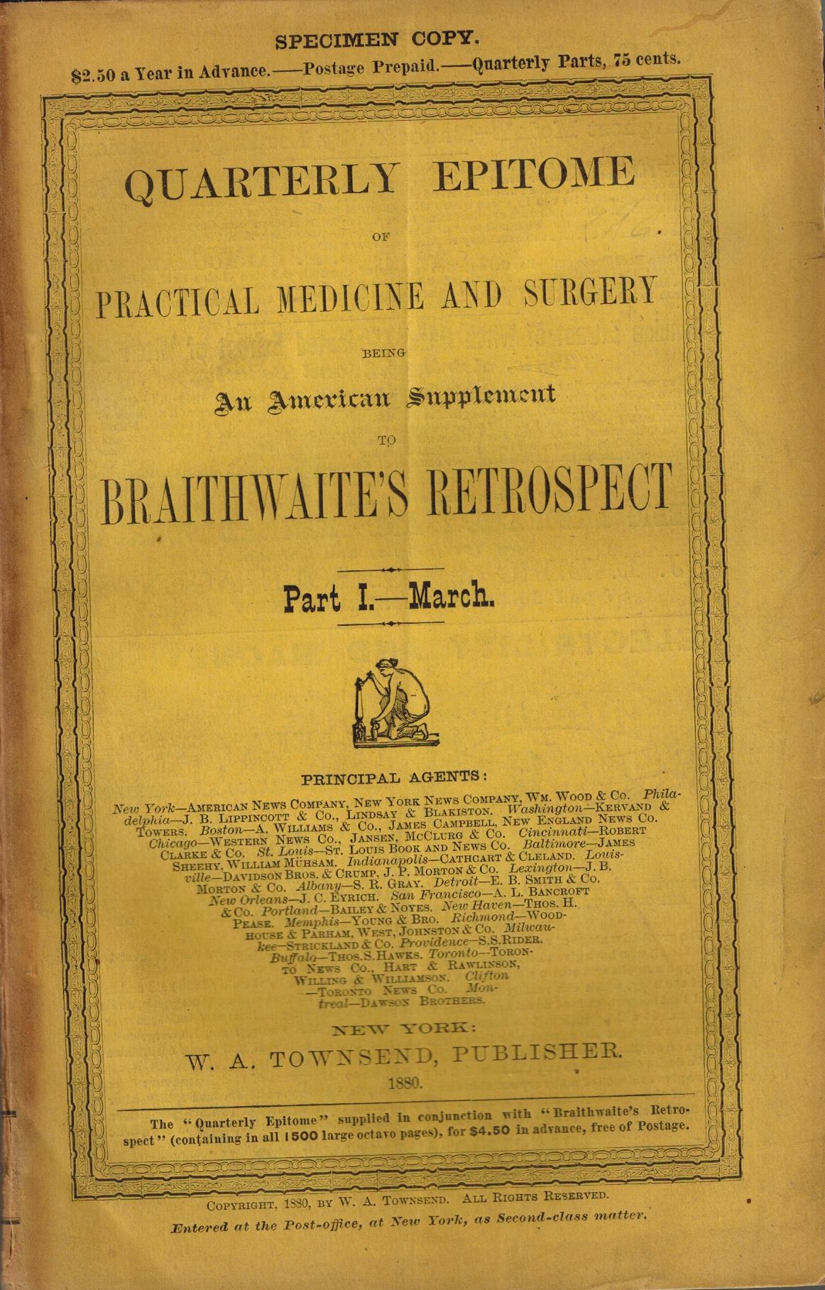 Quarterly Epitome of Practical Medicine and Surgery, Being An American ...