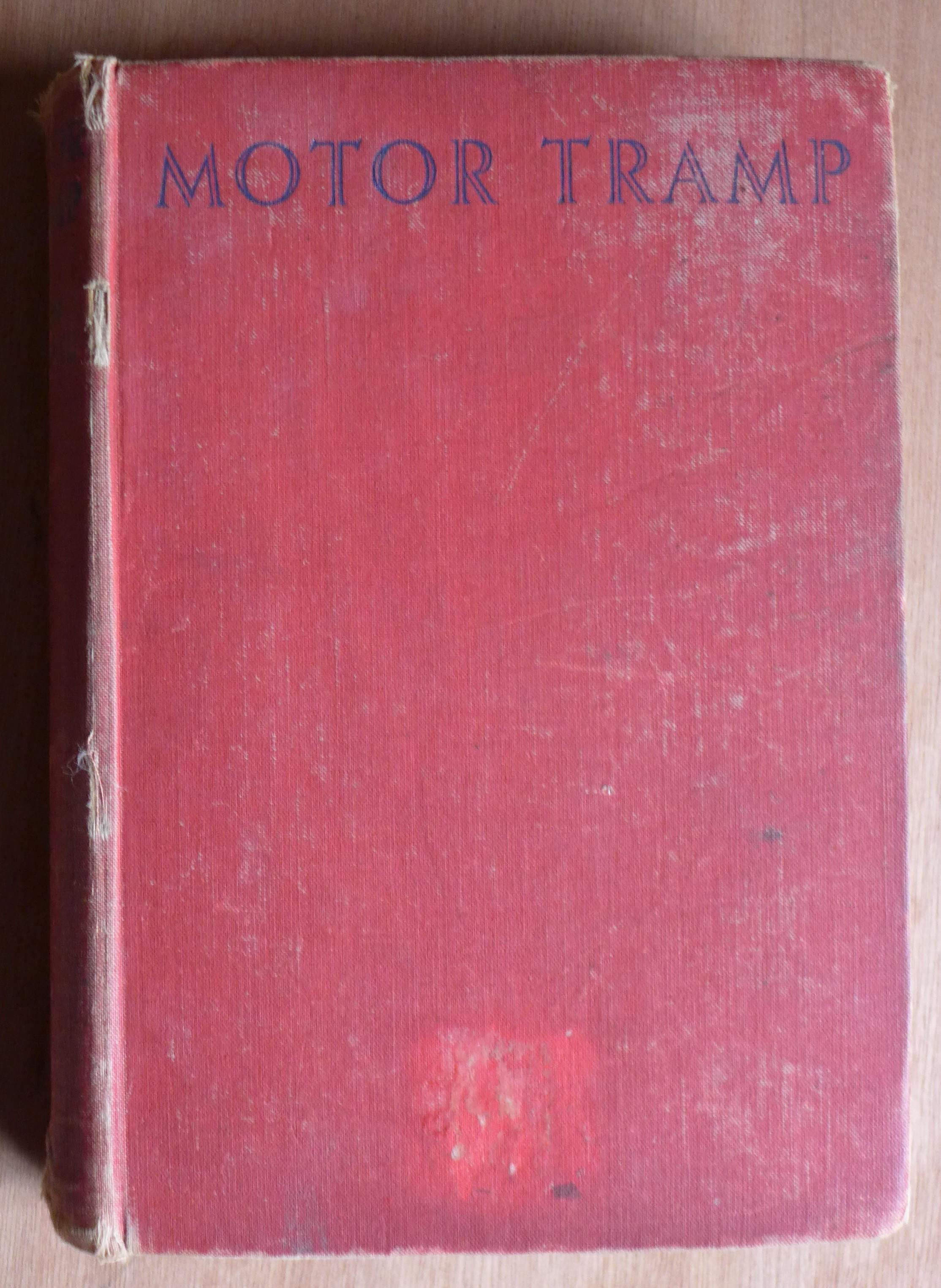 Motor Tramp by John Heygate: Good Hardcover (1935) 1st Edition ...