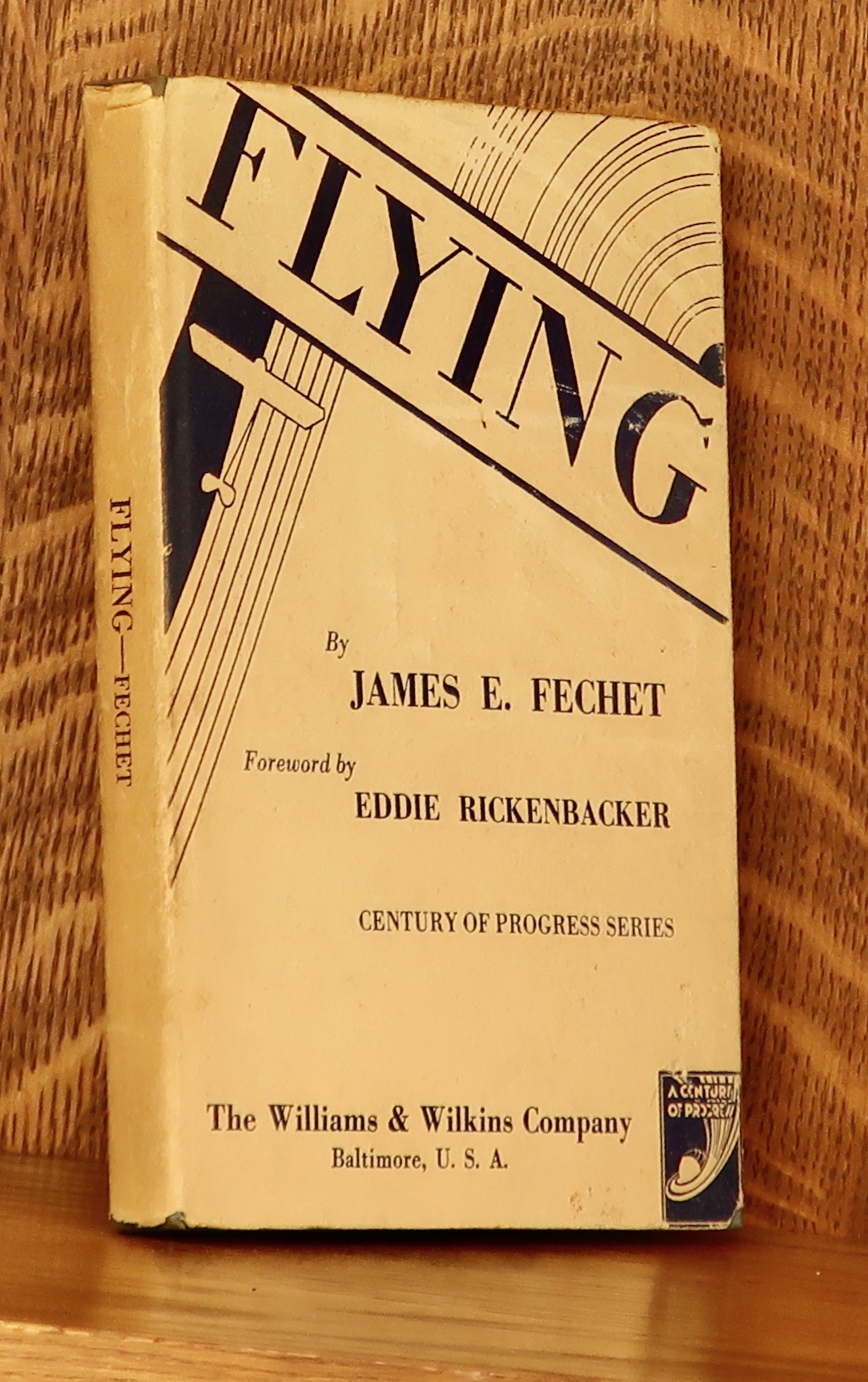FLYING by James Fechet, foreword by Eddie Rickenbacker: Very good ...