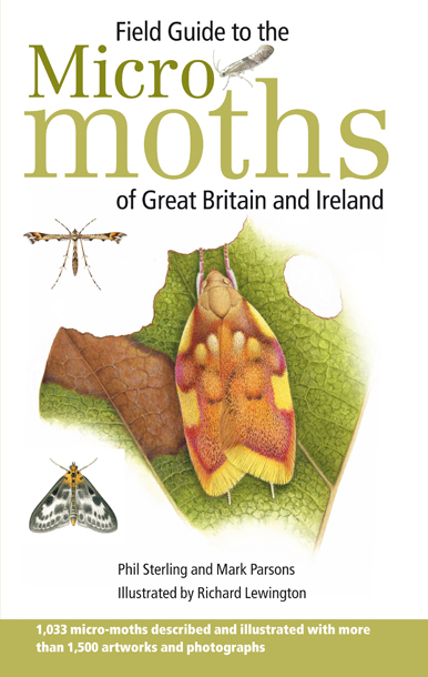 Field Guide to the Micro-Moths of Great Britain and Ireland by Sterling ...
