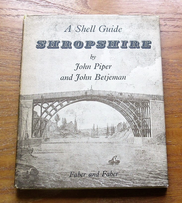 Shropshire (A Shell Guide). by Piper, John; Betjeman, John: Good ...