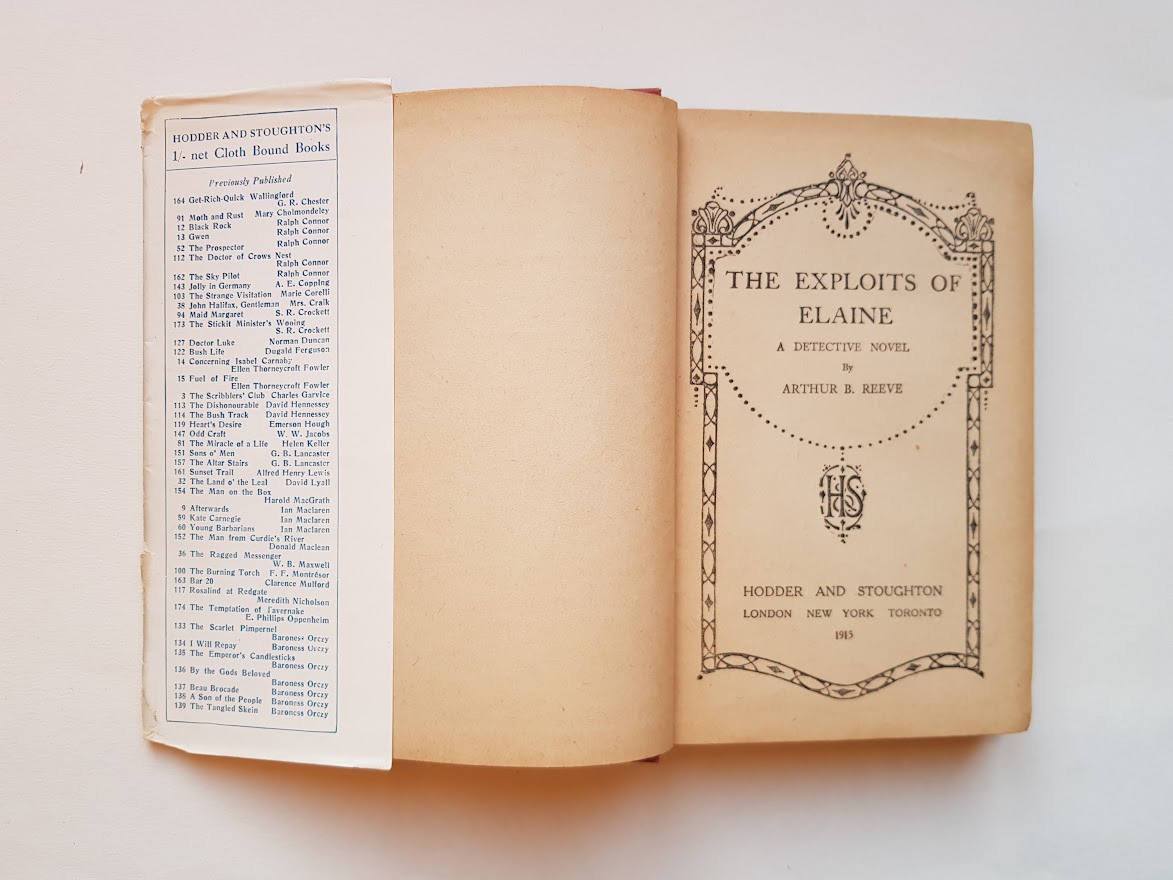 The Exploits Of Elaine, A Detective Novel: The Famous Craig Kennedy ...