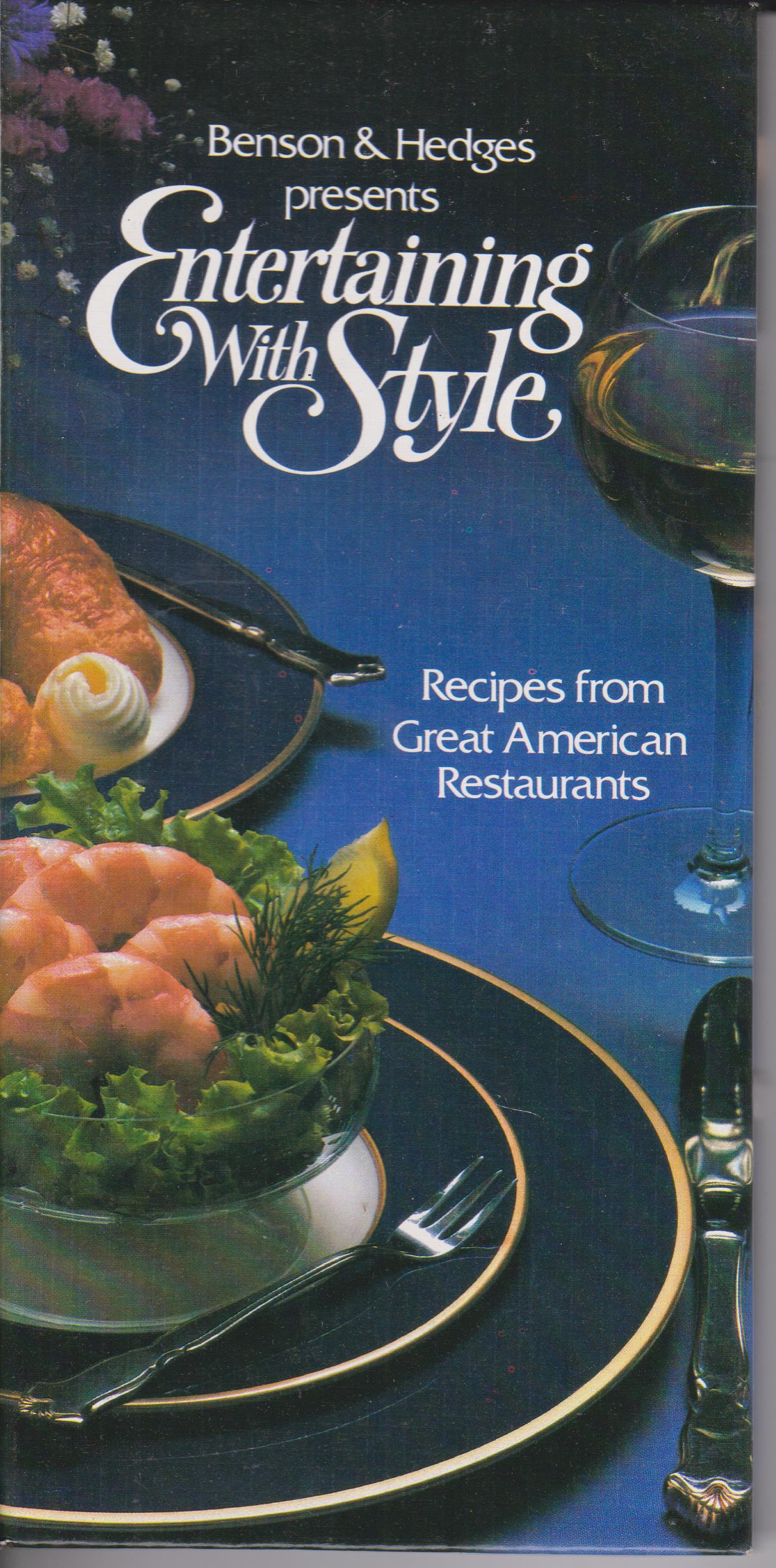 Entertaining with Style by Benson & Hedges (presents): very good spiral ...