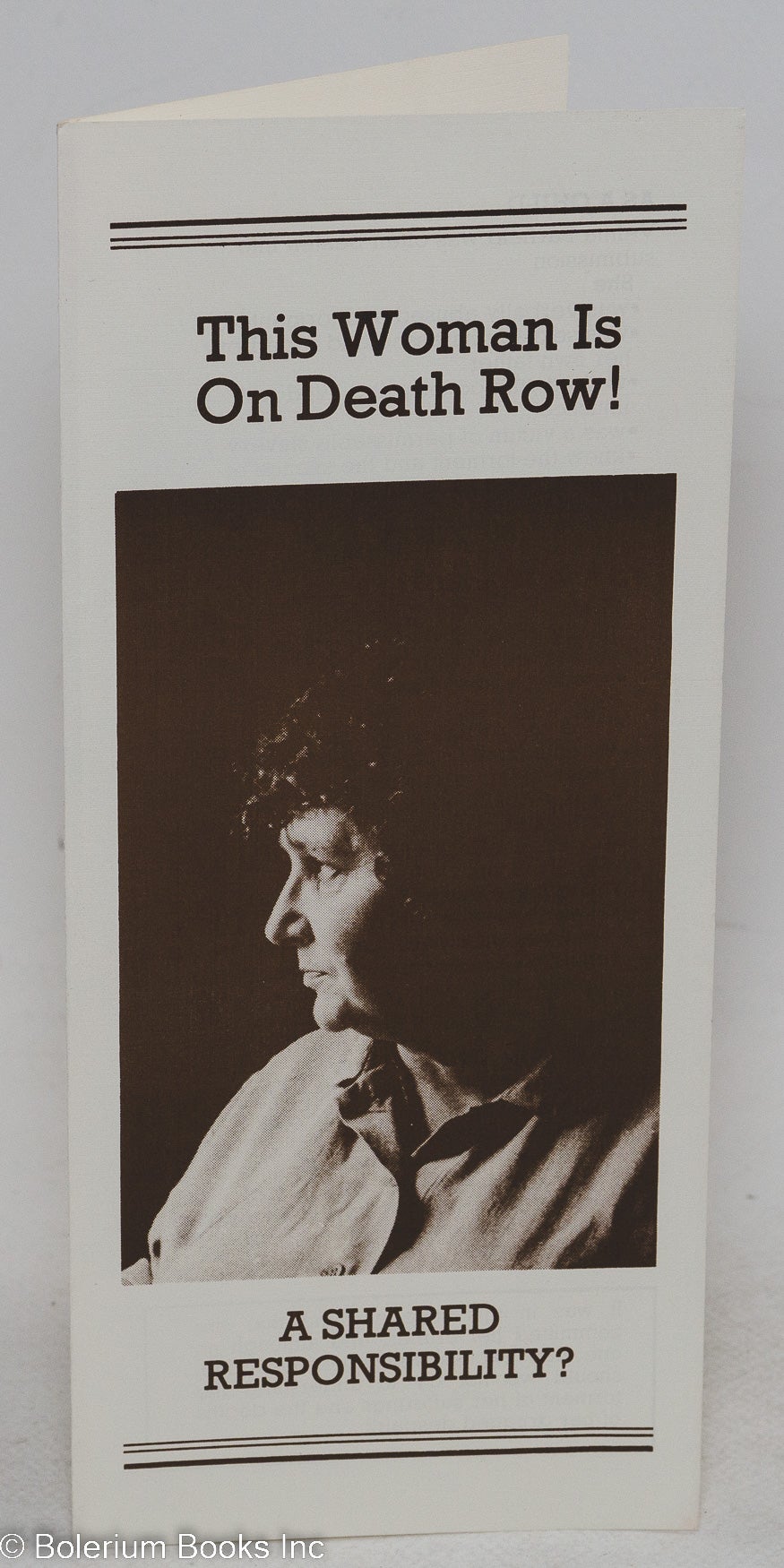 This Woman is On Death Row! A Shared Responsibility: (1984) Manuscript ...