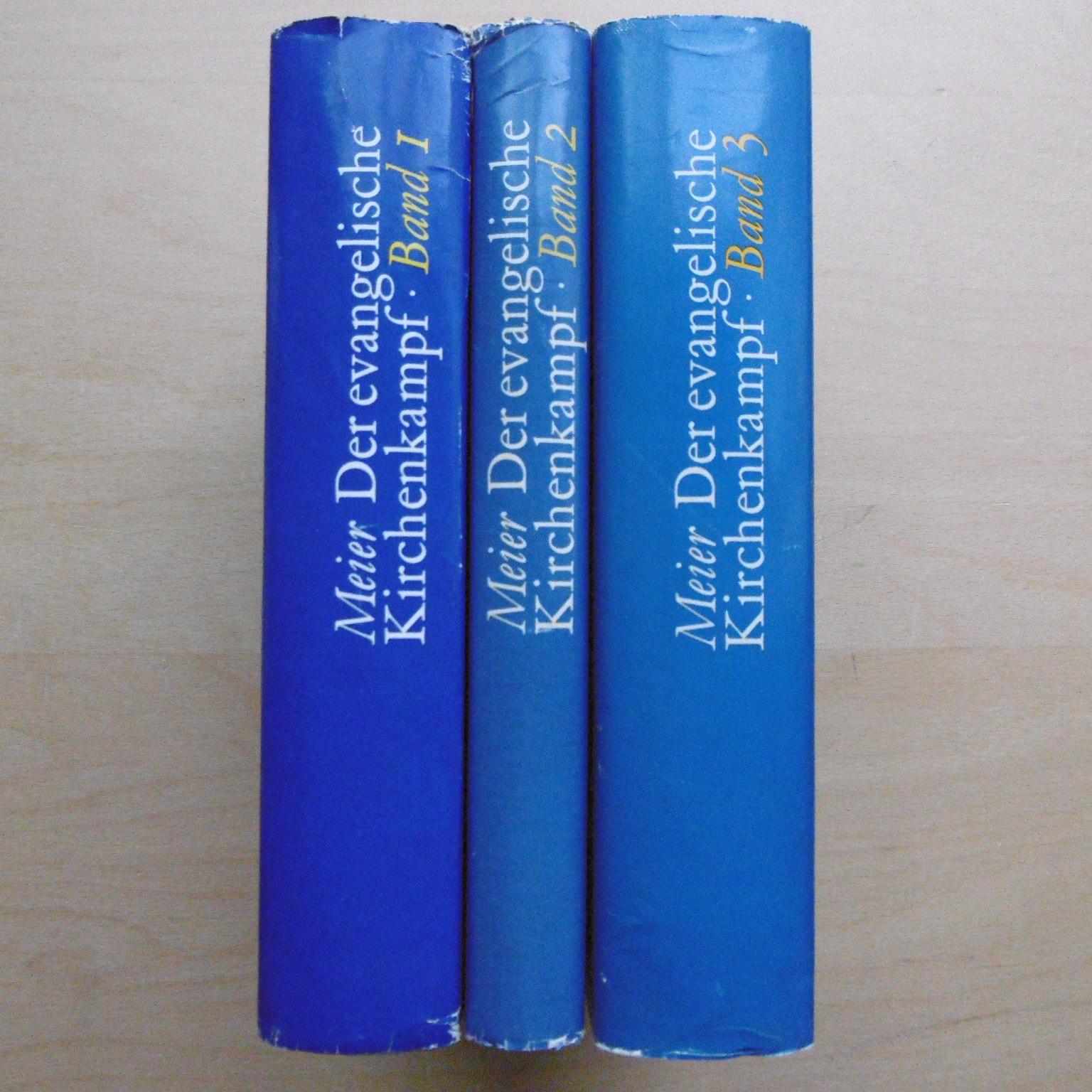 Der evangelische Kirchenkampf : Gesamtdarstellung in drei Bänden. by ...