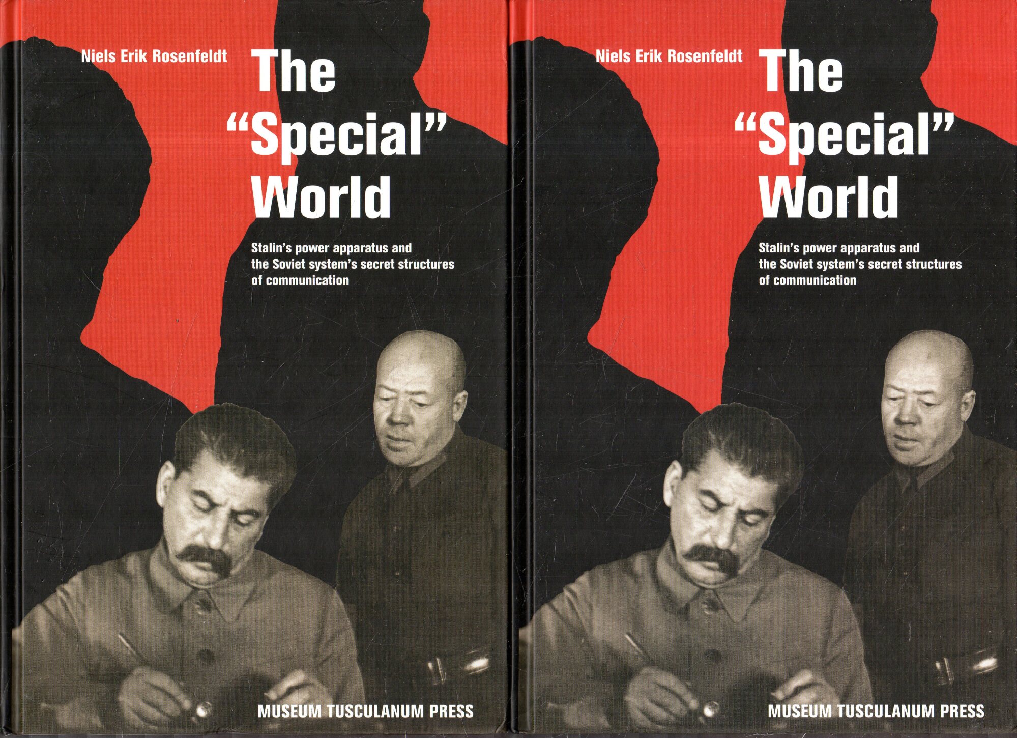 The "Special" World. Stalin's power apparatus and the Soviet system's ...