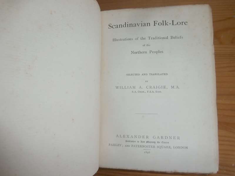 SCANDINAVIAN FOLK-LORE, Illustrations of the Traditional Beliefs of the ...