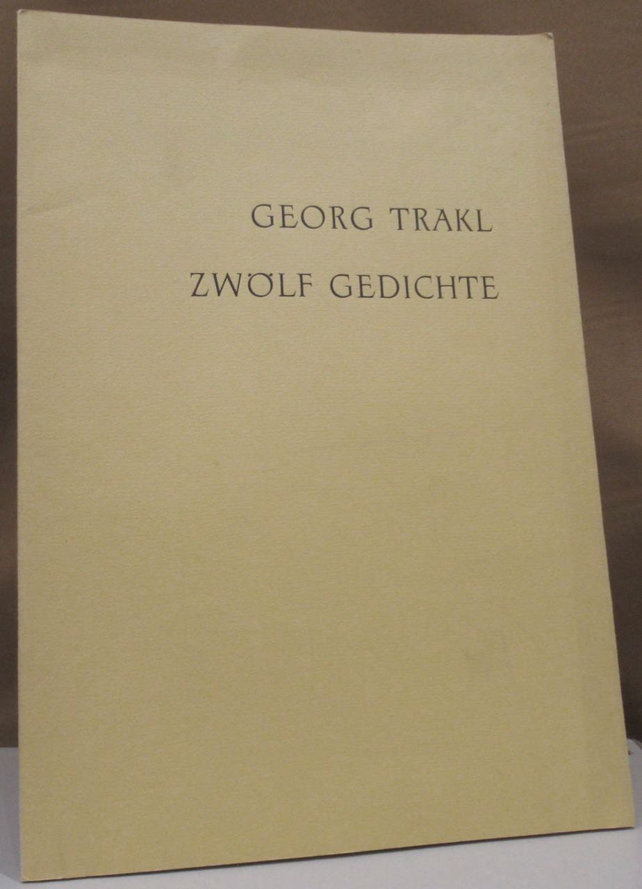 Zwölf Gedichte. Mit Lithographien von Otto Georg Liebsch. by Liebsch ...