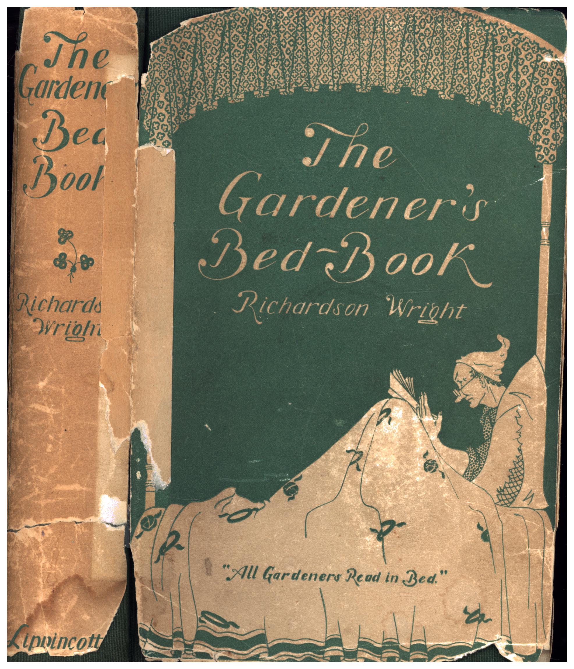 The Gardener's Bed-Book / Short and Long Pieces to Be Read in Bed by ...
