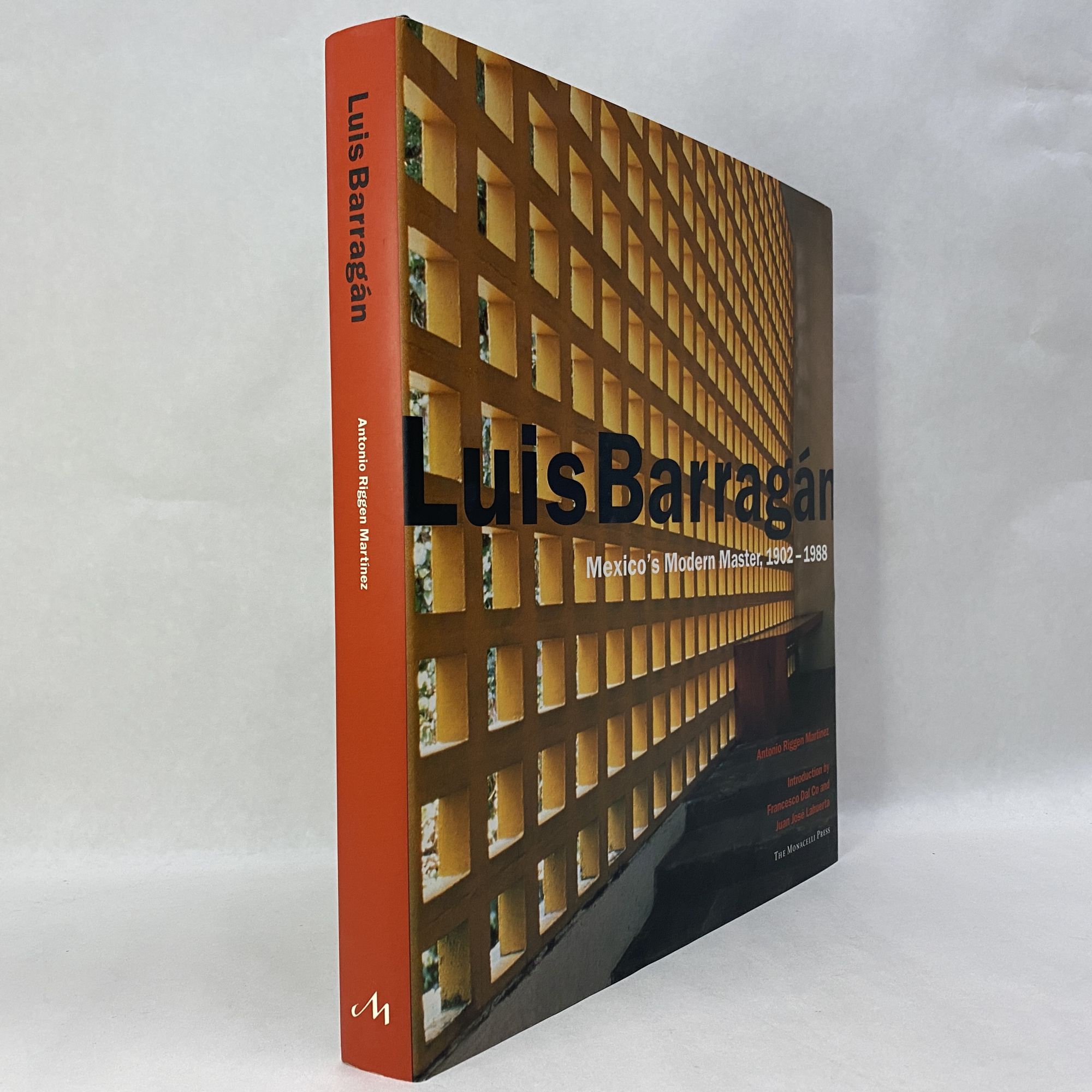 LUIS BARRAGAN: MEXICO'S MODERN MASTER, 1902-1988 de Martinez, Antonio R ...