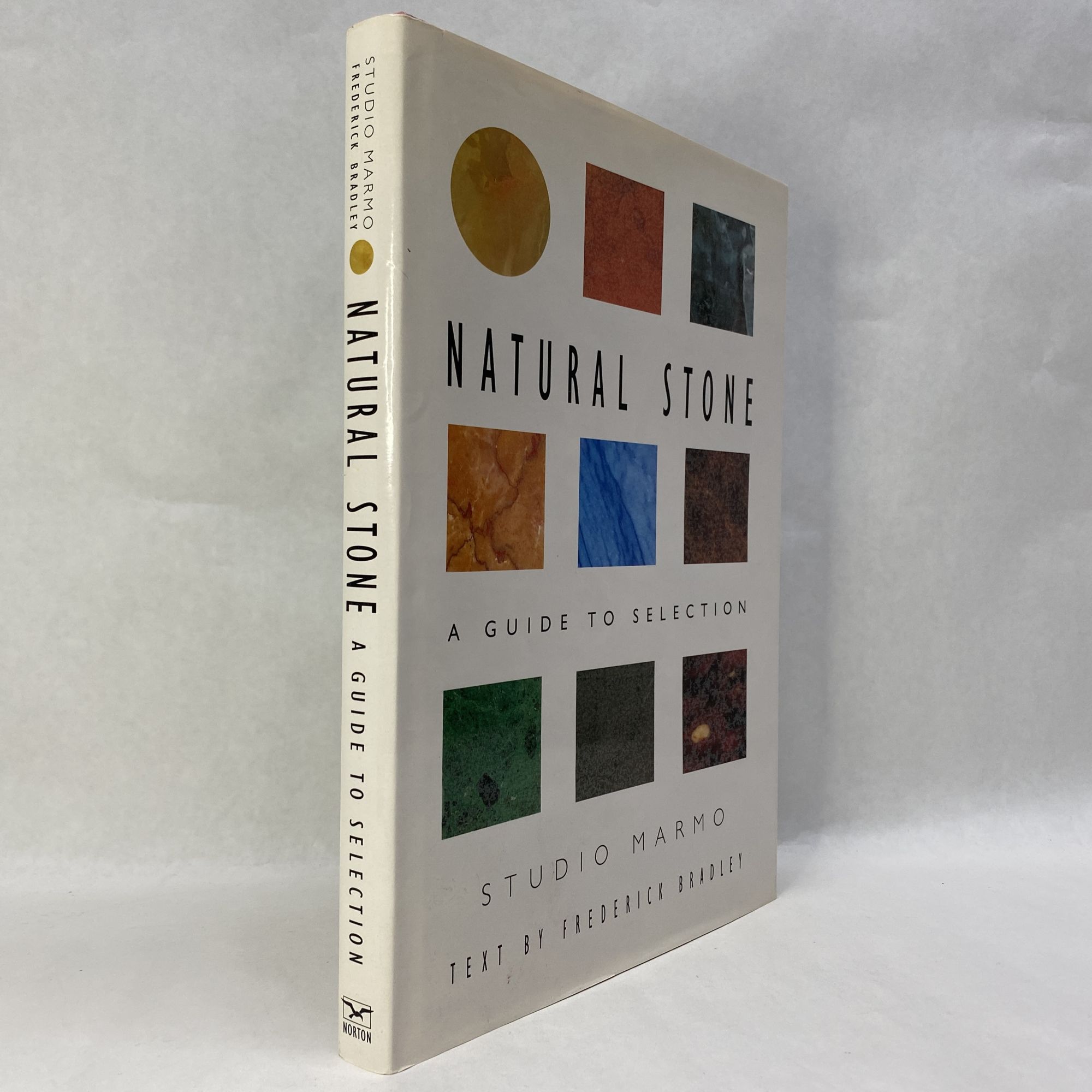 NATURAL STONE: A GUIDE TO SELECTION by Marmo, Studio: Very Good Hardcover (1998) First Edition ...