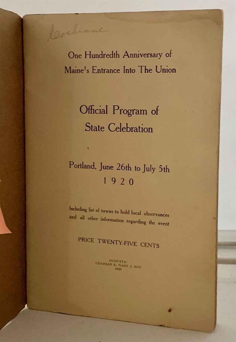 Maine Centennial Offical Program 1820-1920 One Hundredth Anniversary of ...