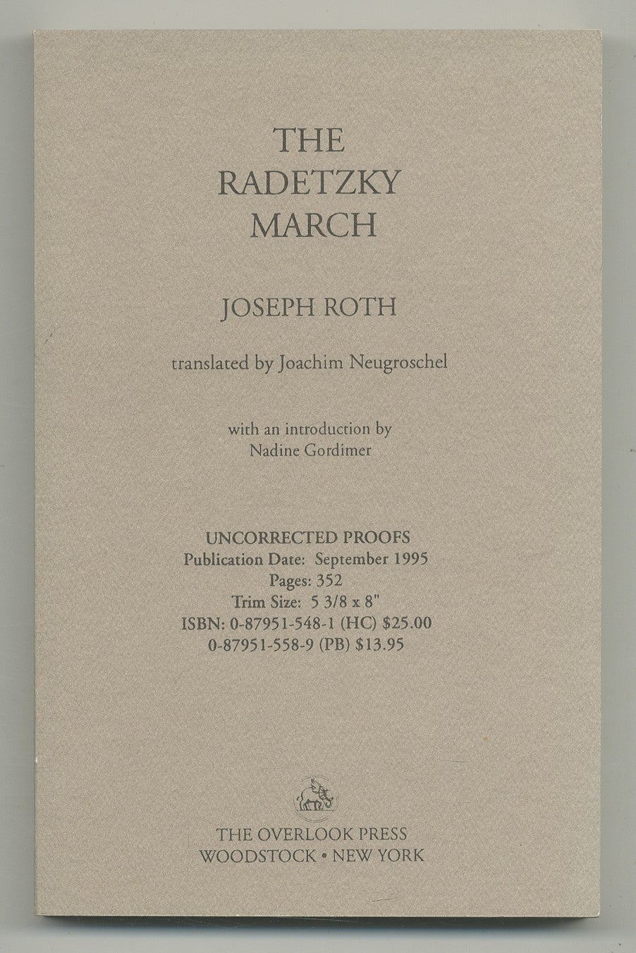 The Radetzky March by ROTH, Joseph: Fine Softcover (1995) | Between the ...