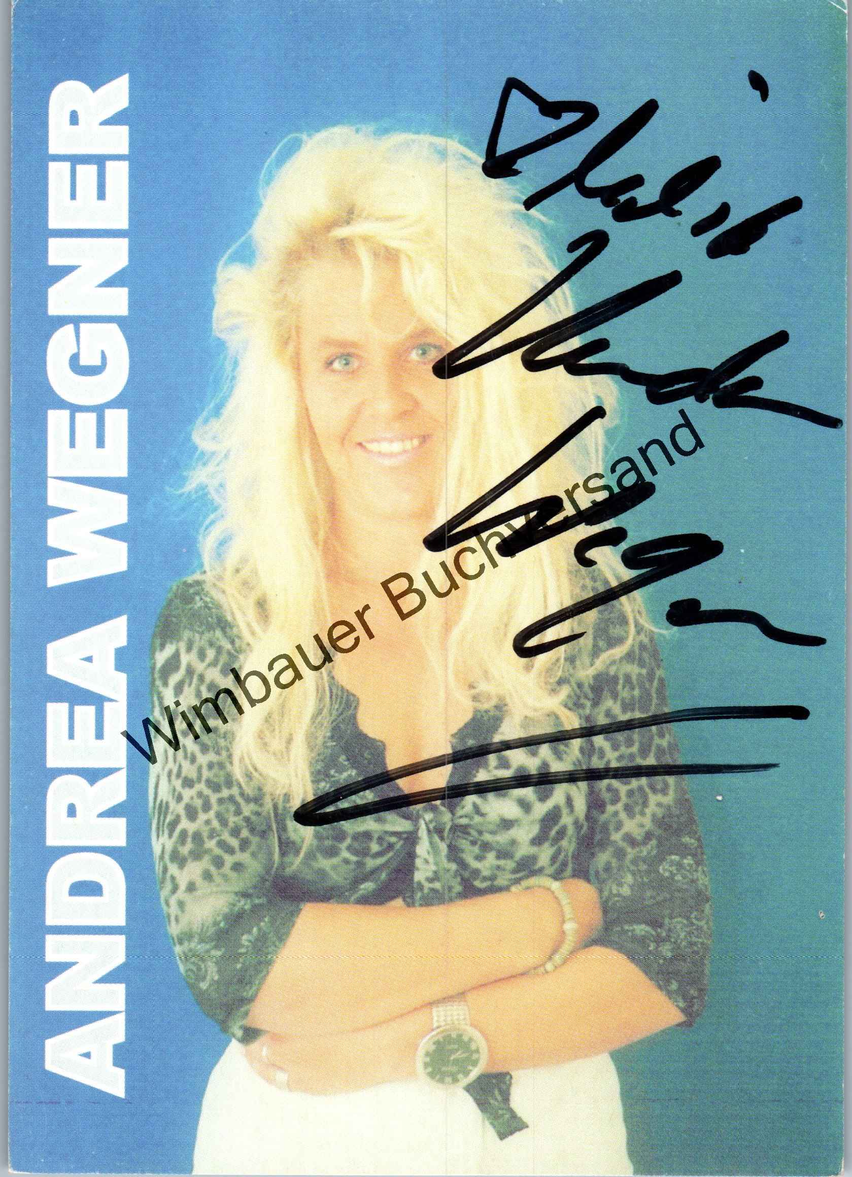 Original Autogramm Andrea Wegner /// Autograph signiert signed signee von Wegner, Andrea ...