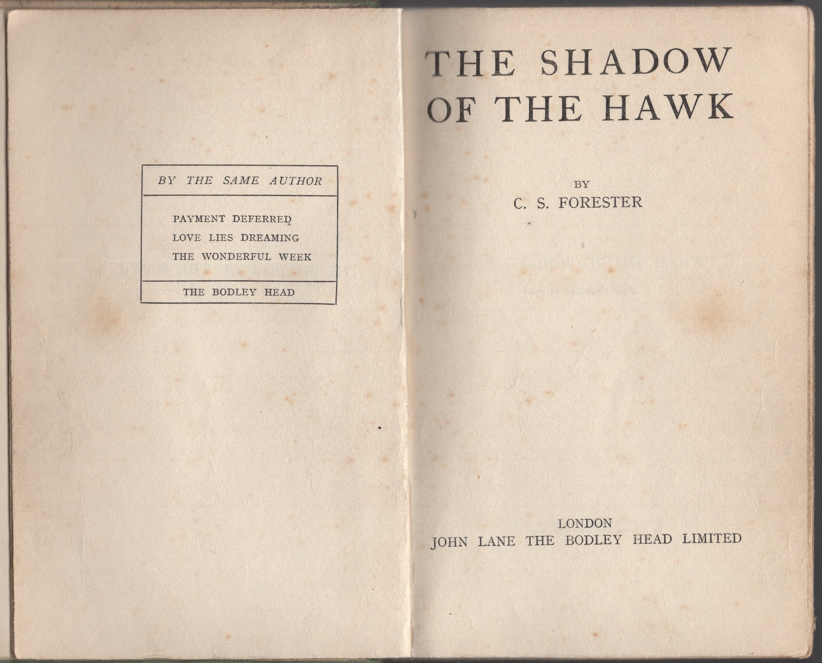 The Shadow of the Hawk by FORESTER C S: Fair Hardcover (1928) 1st ...