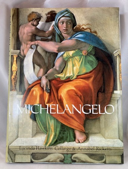 Michelangelo by Collinge, Lucinda Hawkins; Ricketts, Annabel: Fine ...
