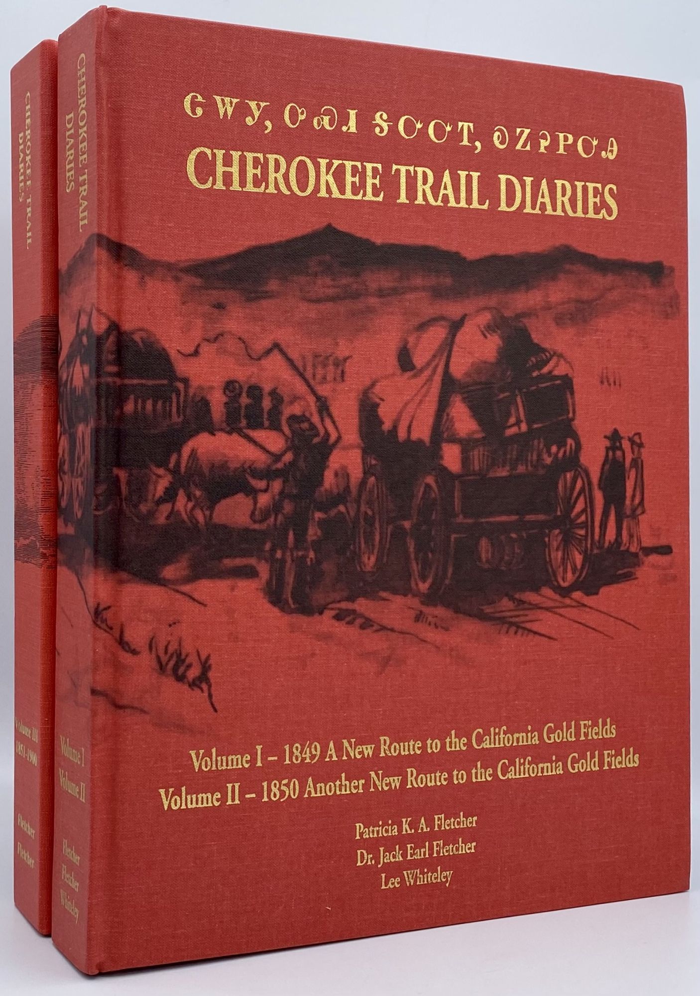 Cherokee Trail Diaries. Three Volume Set. Volume I - 1849 A New Route ...