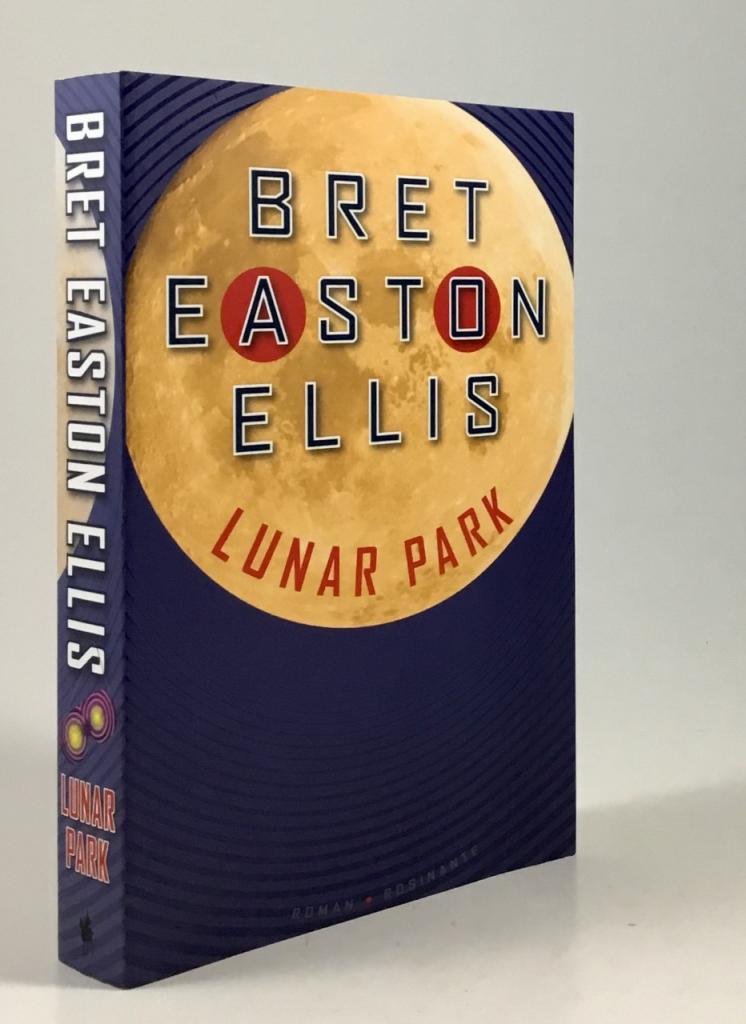 Lunar Park. by ELLIS, BRET EASTON. | Vangsgaards Antikvariat Aps
