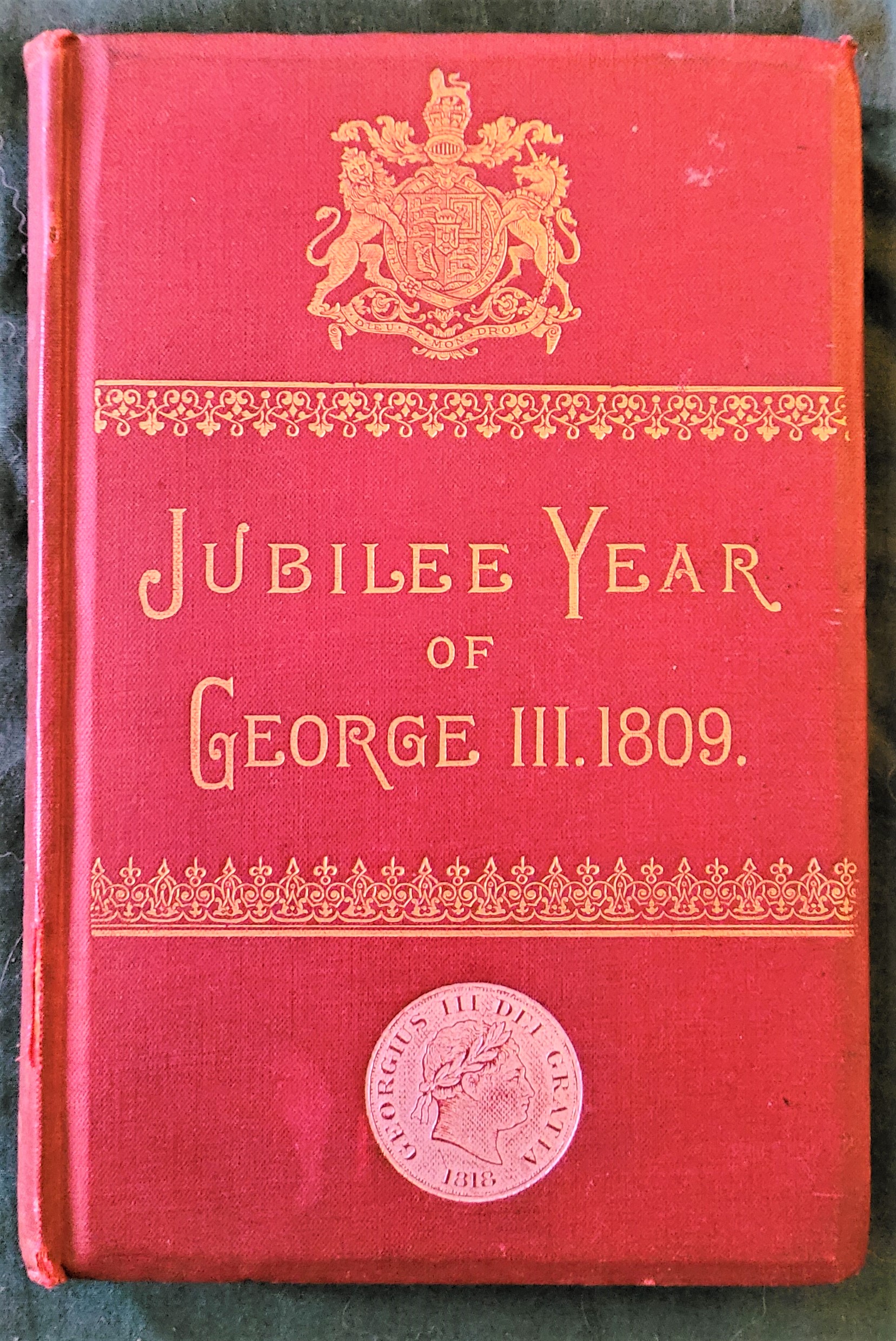 The Jubilee Year of George III, The Father of His People, An account of ...